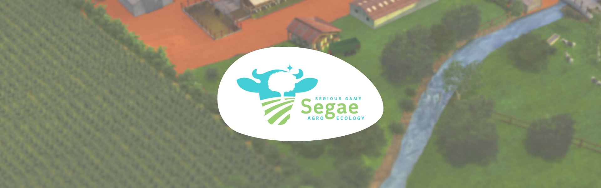 SEGAE (SERIOUS GAME IN AGROECOLOGY) - Ludicius - Leader européen du ...